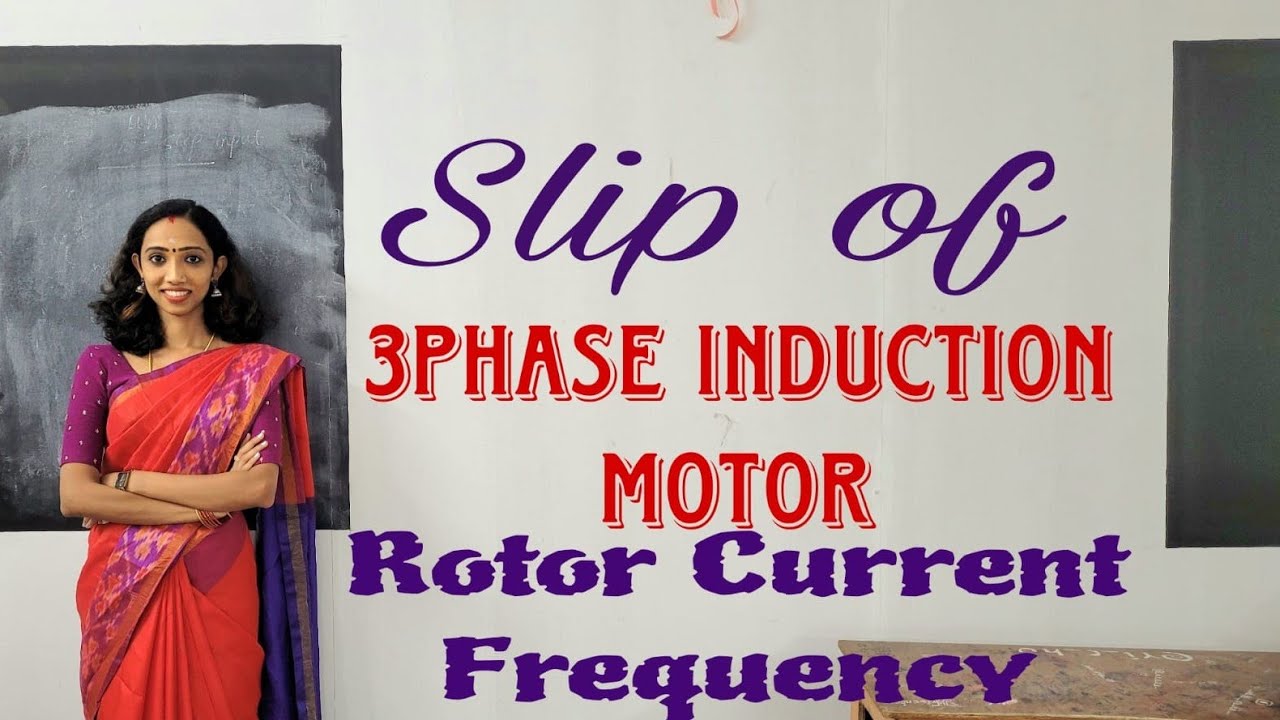 Slip of Induction Motor & Rotor Current Frequency with Example ...