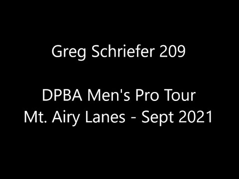 DPBA Men's Pro Tour: Greg Schriefer 209 at Mt. Airy Lanes - Sept 2021 ...