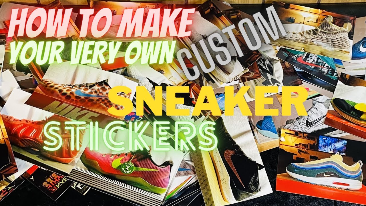 DIY HOW TO MAKE CUSTOM STICKERS FOR SHOE BOXES TUTORIAL ! CUSTOM ...
