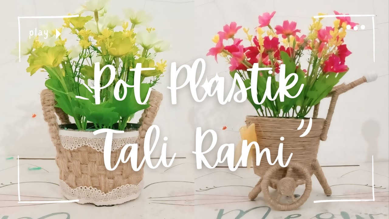 DIY : Kreasi Pot Bunga | Kerajinan Tangan Pot Bunga Tali Rami | Pot ...