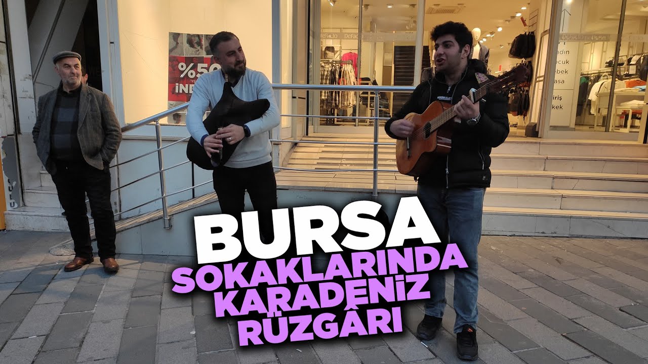 Bursa sokaklarında Karadeniz rüzgârı - YouTube