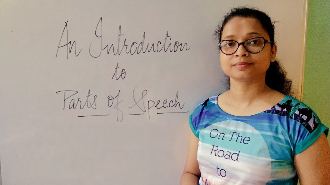 An Introduction to the 'Parts of Speech' | English grammar| | Basic ...