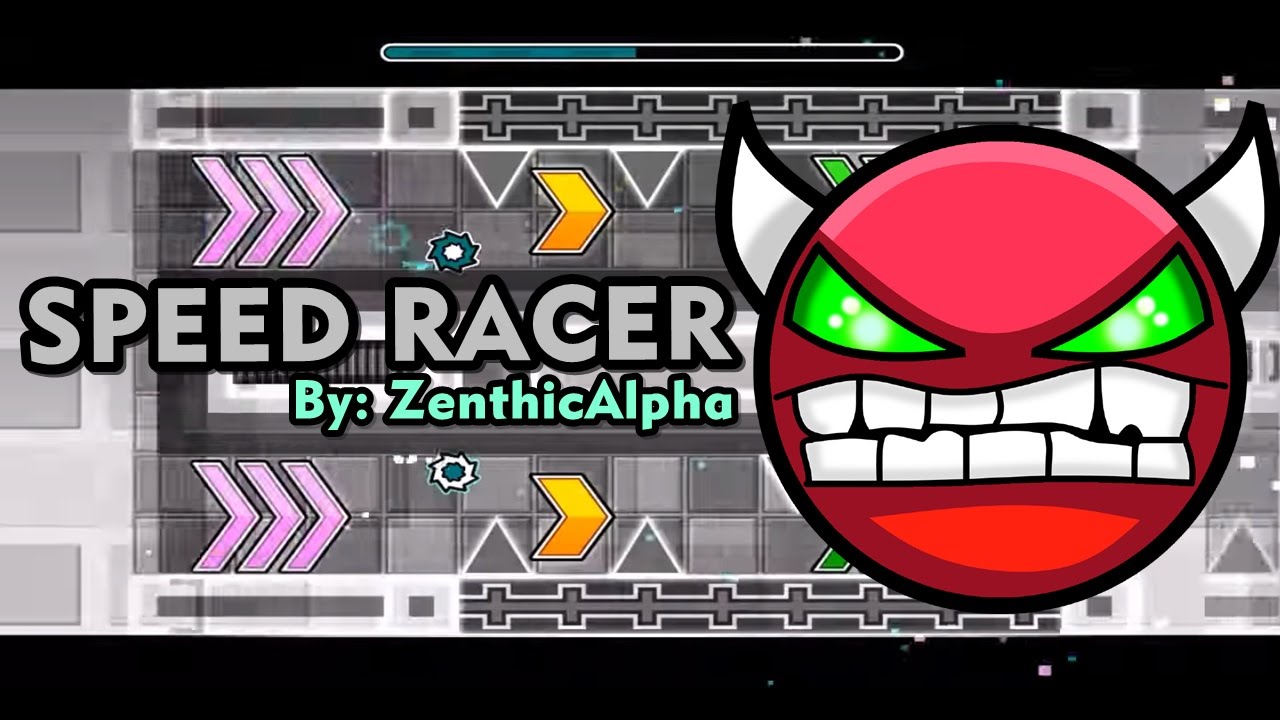GEOMETRY DASH "Speed Racer" (DEMON) By: ZenthicAlpha - YouTube