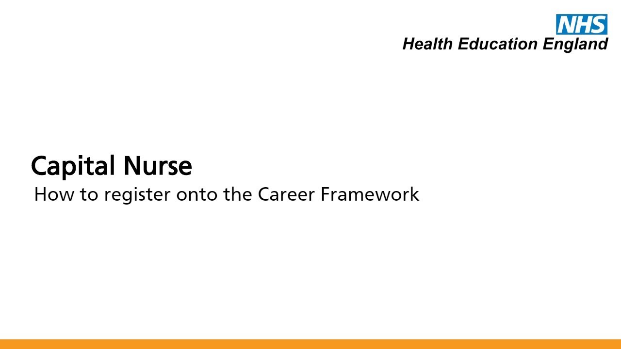 Capital Nurse - How to register onto the Career Framework - YouTube