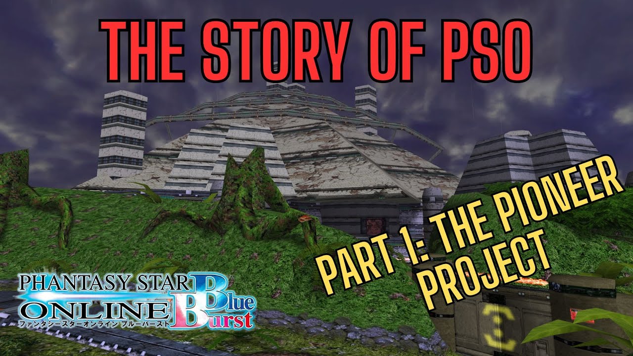 [PSO: Blue Burst] The Lore of Phantasy Star Online (Part 1: The Pioneer ...