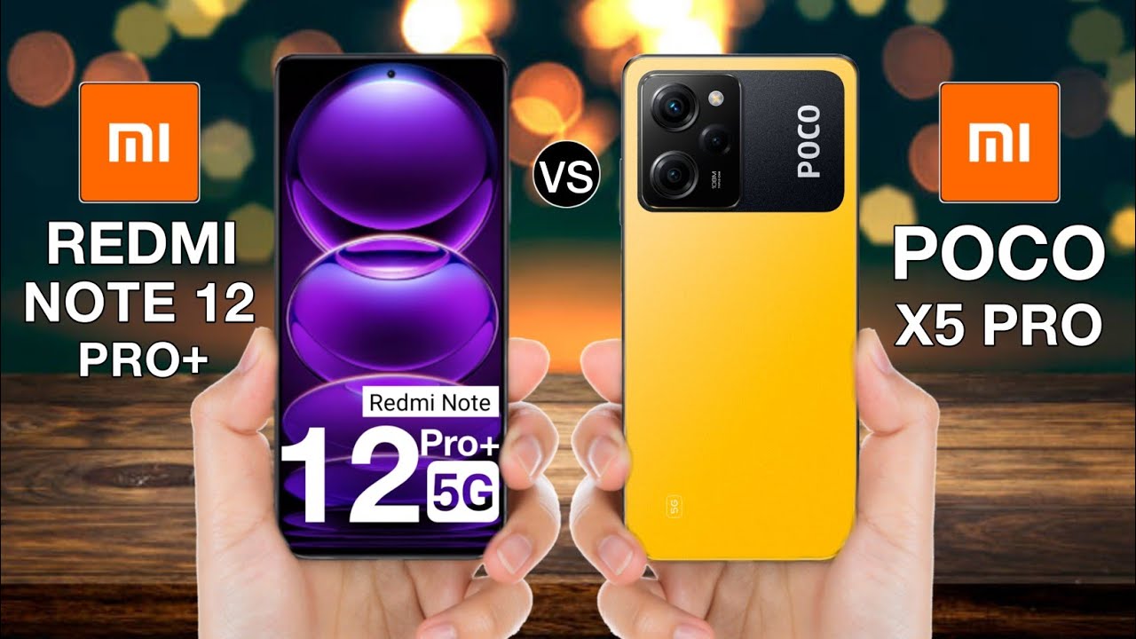Redmi Note 12 Pro Plus Vs Poco X5 Pro - ⚡#Redminote12proplusvspocox5pro ...