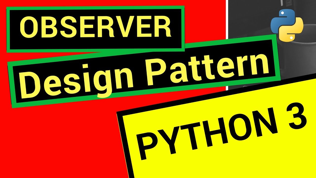 Python Observer Design Pattern Italiano YouTube Python Observer Design Pattern Italiano YouTube