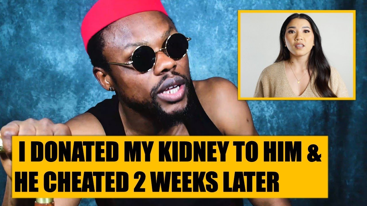 "I dontated MY KIDNEY to HIM & HE cheated 2 weeks later" Colleen LE ...
