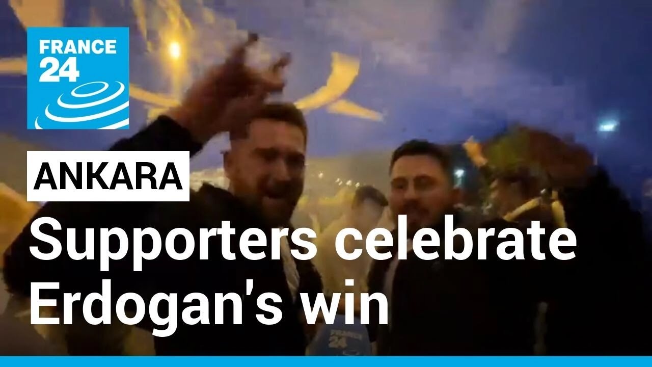 Erdogan supporters in Ankara celebrate incumbent president's win ...