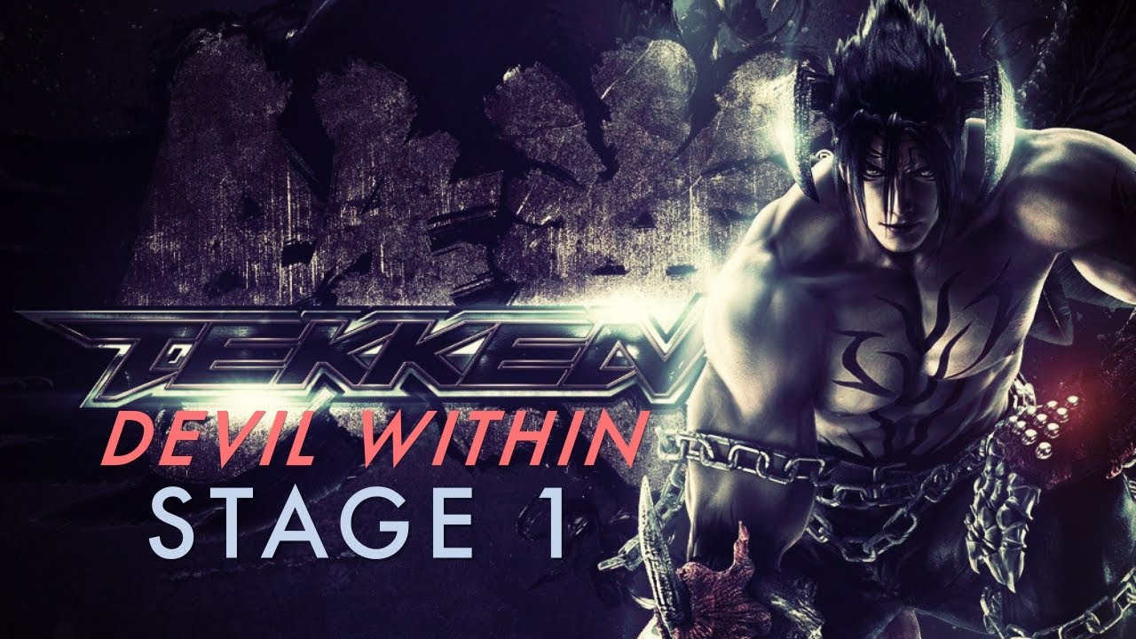 Tekken: Devil Within Stage 1 - YouTube