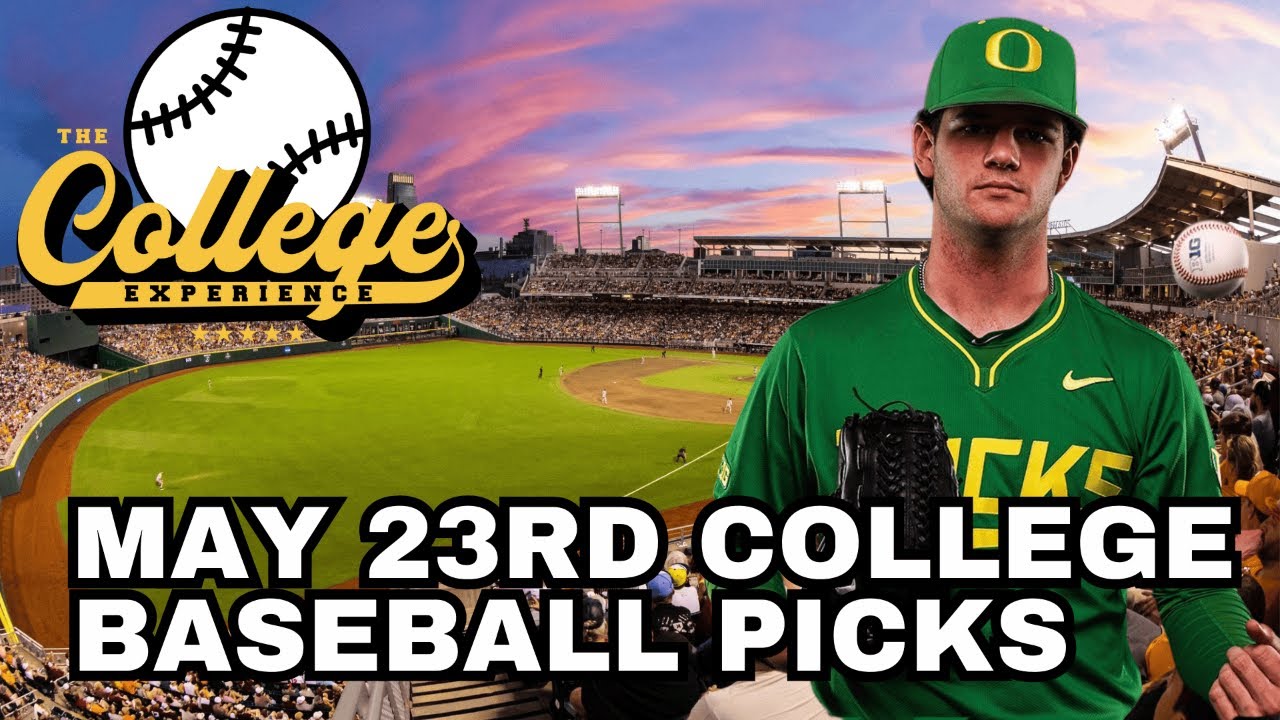College Baseball Picks May 23rd - NCAA Baseball Conference Tournament ...