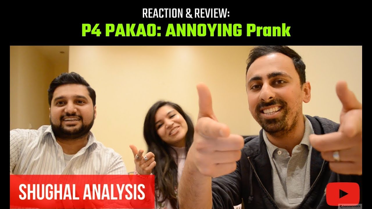 P4 Pakao: ANNOYING Prank | Reaction & Review | Nadir Ali & Team - YouTube