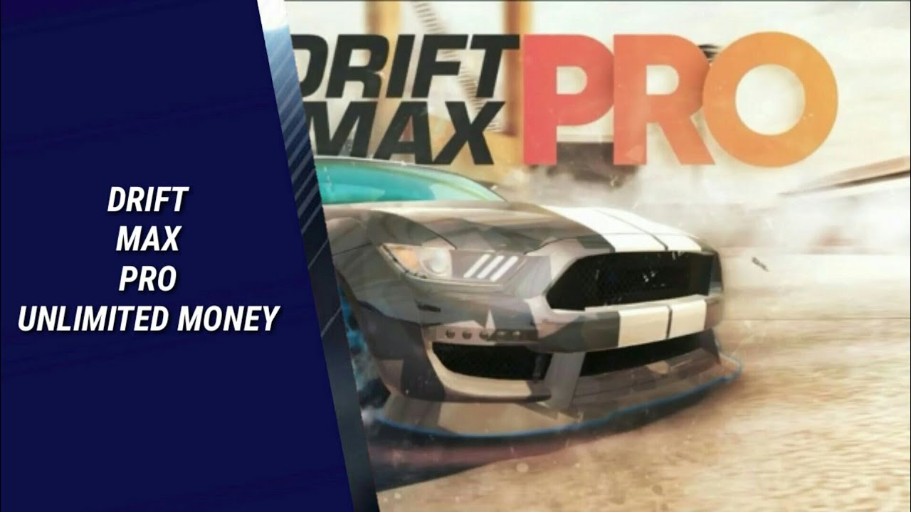 DRIFT MAX PRO MOD UNLIMITED MONEY FREE DOWNLOAD APK+DATA FOR ANDROID ...