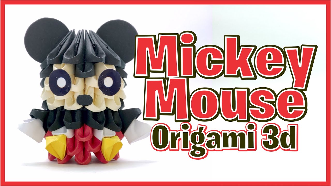 Tutorial MICKEY MOUSE 🐭 de ORIGAMI 3d, en Español (FÁCIL) Paso a Paso ...