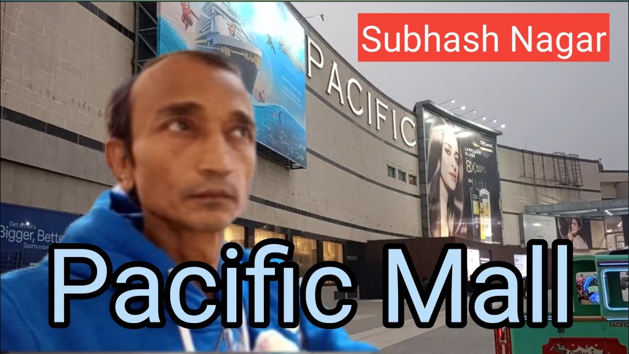 Pacific mall Subhash Nagar full tour | Pacific mall delhi - Pacific ...