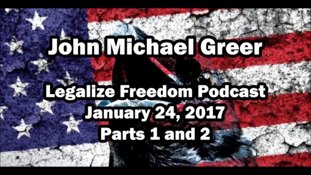 John Michael Greer - Legalize Freedom episodes 206 & 207 - YouTube