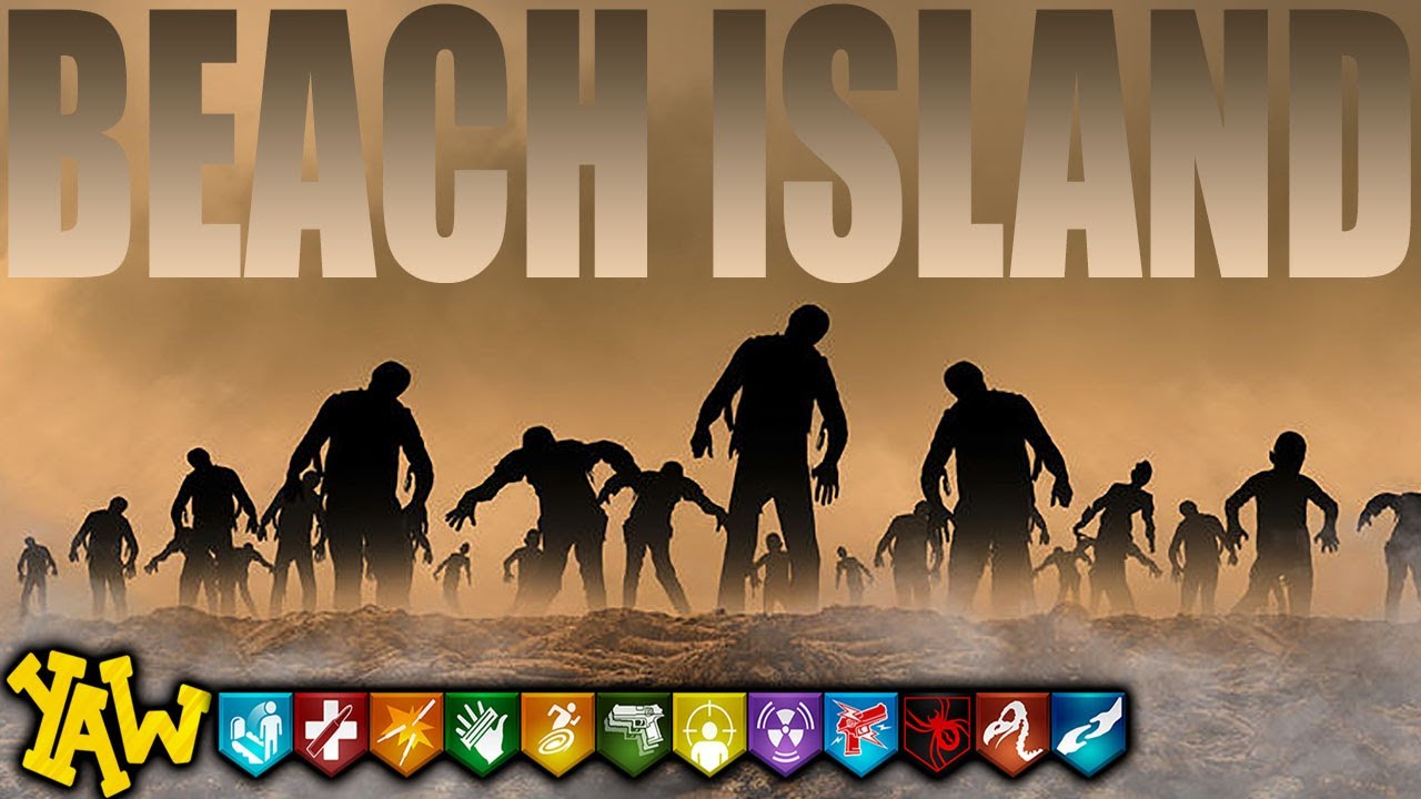 ZOMBIE BEACH ISLAND MADNESS (Call of Duty Zombies Gameplay) - YouTube