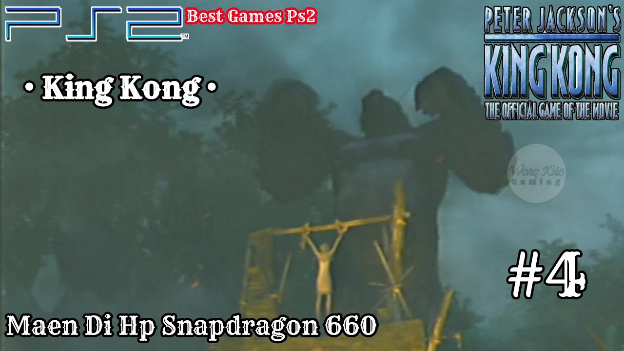Peter Jackson King Kong The Official Game Of The Movie Ps2 (Part 4 ...