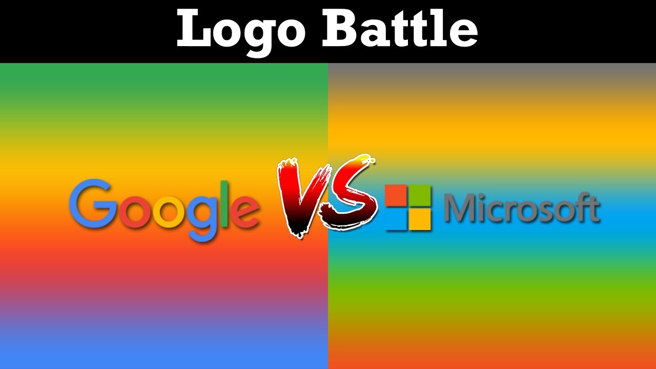 Google vs Microsoft - Logo Battle - YouTube