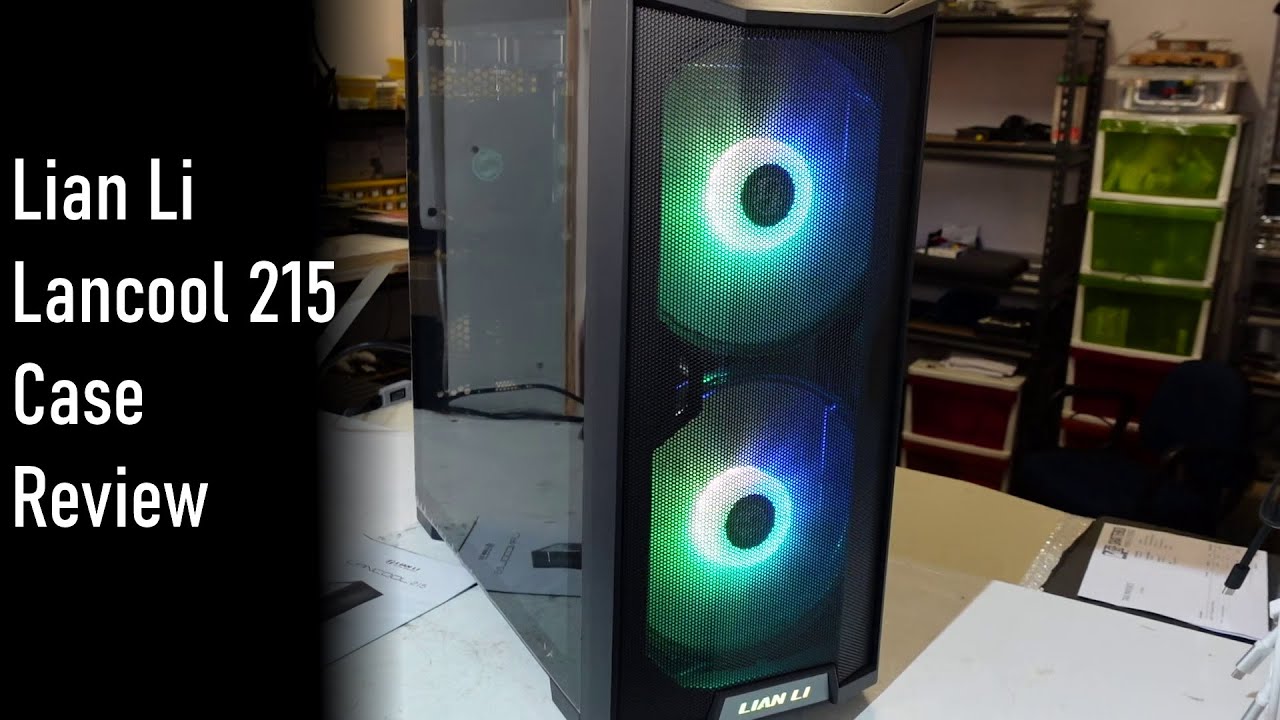 Lian Li Lancool 215 Case Review / Inspection - YouTube