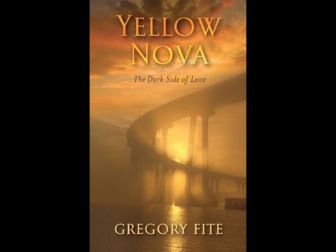 "YELLOW NOVA" By GREGORY FITE - YouTube