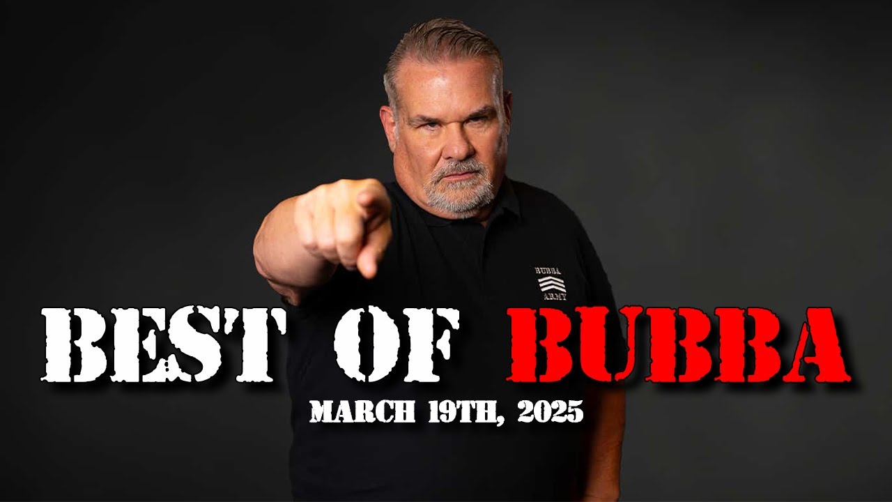 Best of the Bubba the Love Sponge® Show | 3/19/25 - YouTube