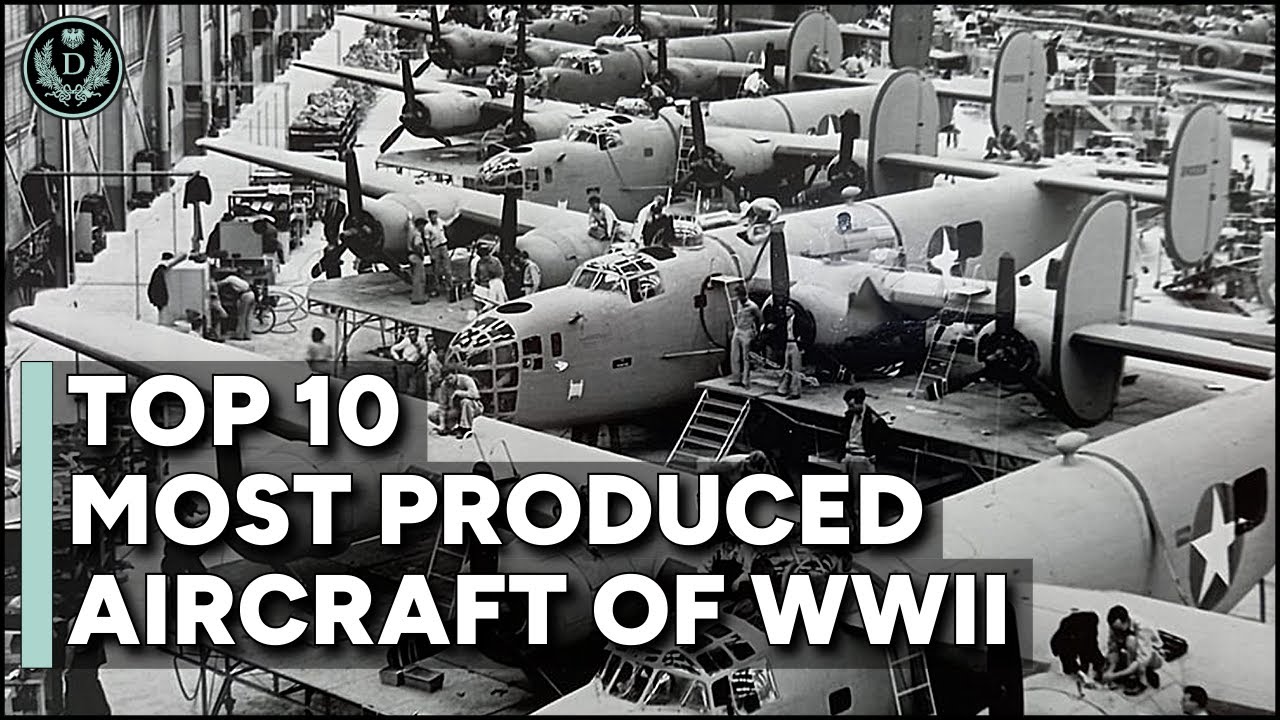 Top 10 Most Produced Aircraft of World War II - YouTube