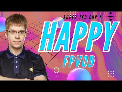 Super TeD Cup 1- Happy vs LawLiet Happy FPVOD - YouTube