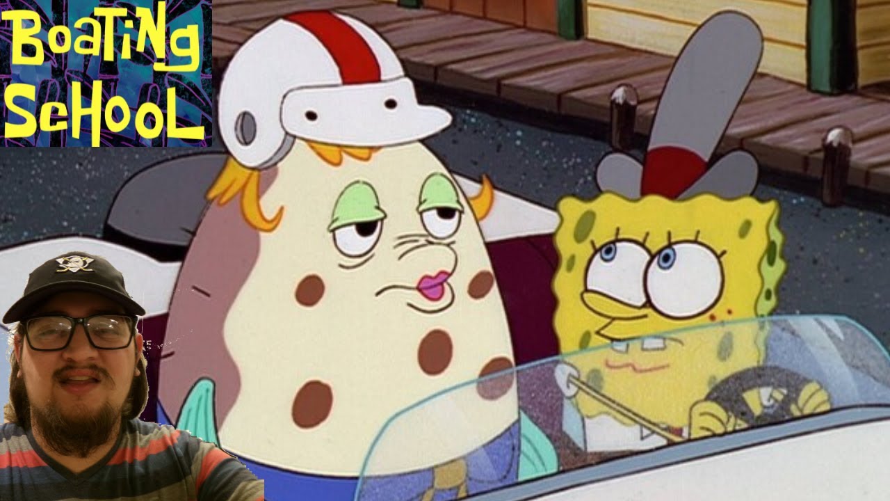 SpongeBob SquarePants: Boating School (S1, E4b) – Reaction: Will ...