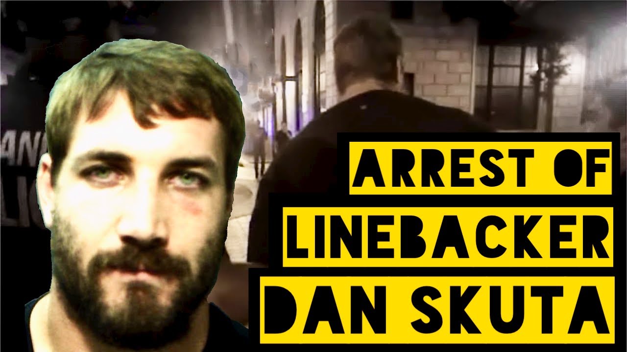 Arrest of NFL Linebacker Dan Skuta - YouTube