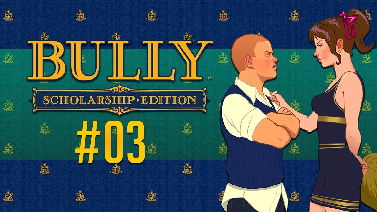 Bully #3 - Em busca das 9vinha!! - YouTube