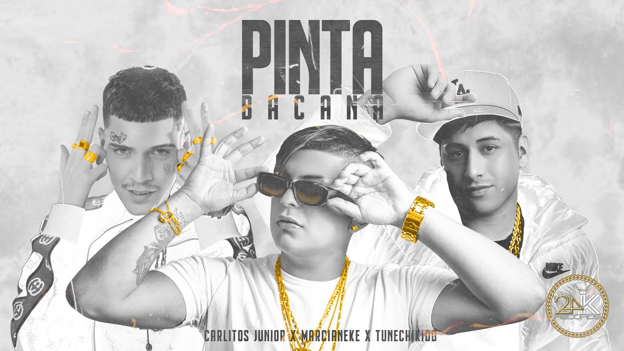 Carlitos Junior - Pinta Bacana feat @MarcianekeMunoz y ...