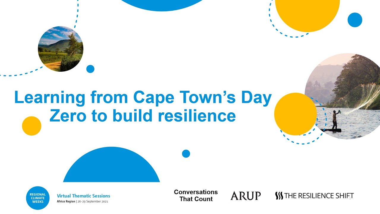 Africa Climate Week - Learning from Cape Town Day Zero - urban water ...