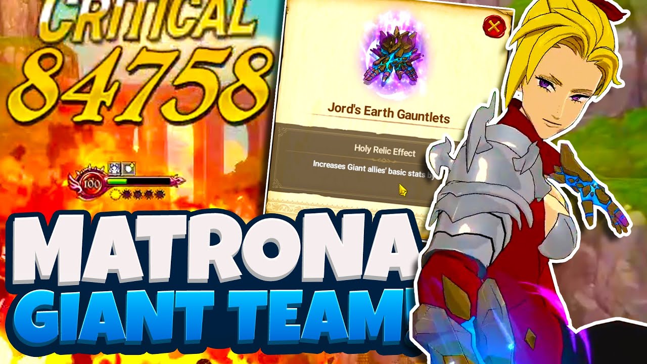 The Matrona Holy Relic Could Make the Giant Team Good! | Seven Deadly ...