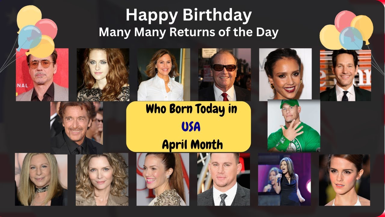 Most Famous Celebrities Born in April | Hollywood Celebrities Birthday ...