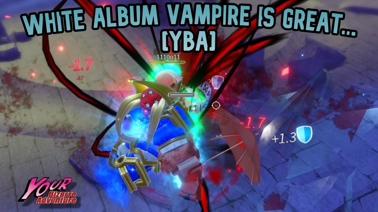 [YBA] WA Vampire is GREAT... - YouTube