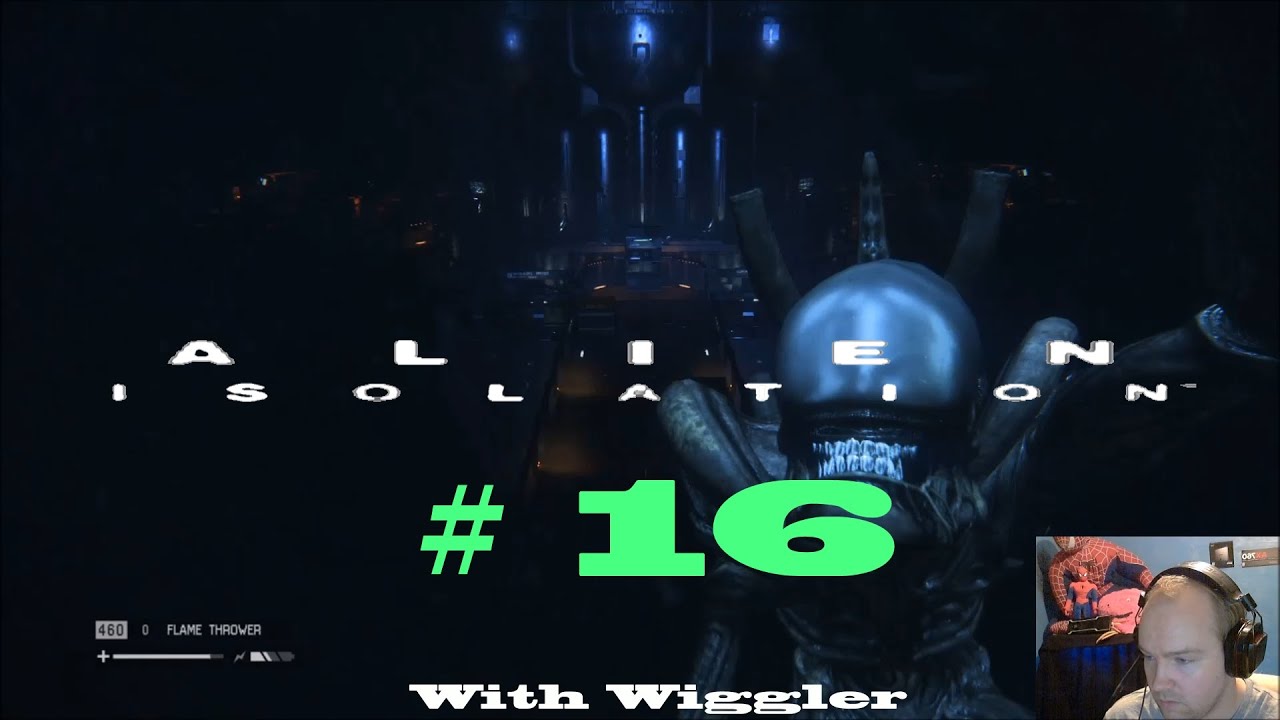 Alien: Isolation Gameplay ULTRA 1080p Part 16 Walkthrough & Playthrough ...