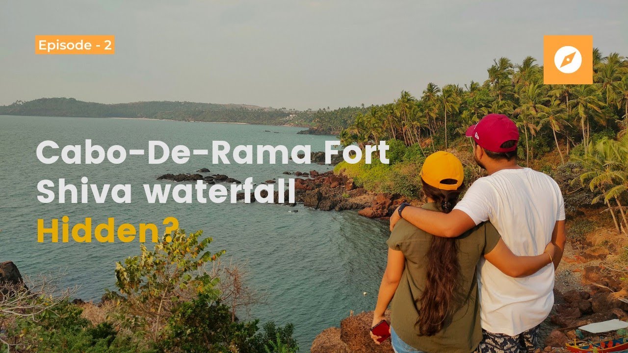 Cabo De Rama Fort & Shiva Waterfall (Hidden Paradise) South Goa || EP-2 ...