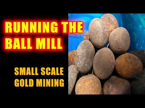 GOLD MILL . DESCRIBING THE BALL MILL SMALL SCALE MINING - YouTube