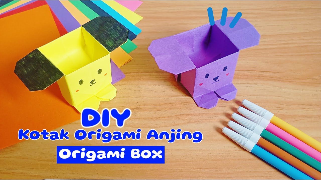 Cara Mudah Membuat Kotak Origami Berbentuk Anjing - YouTube