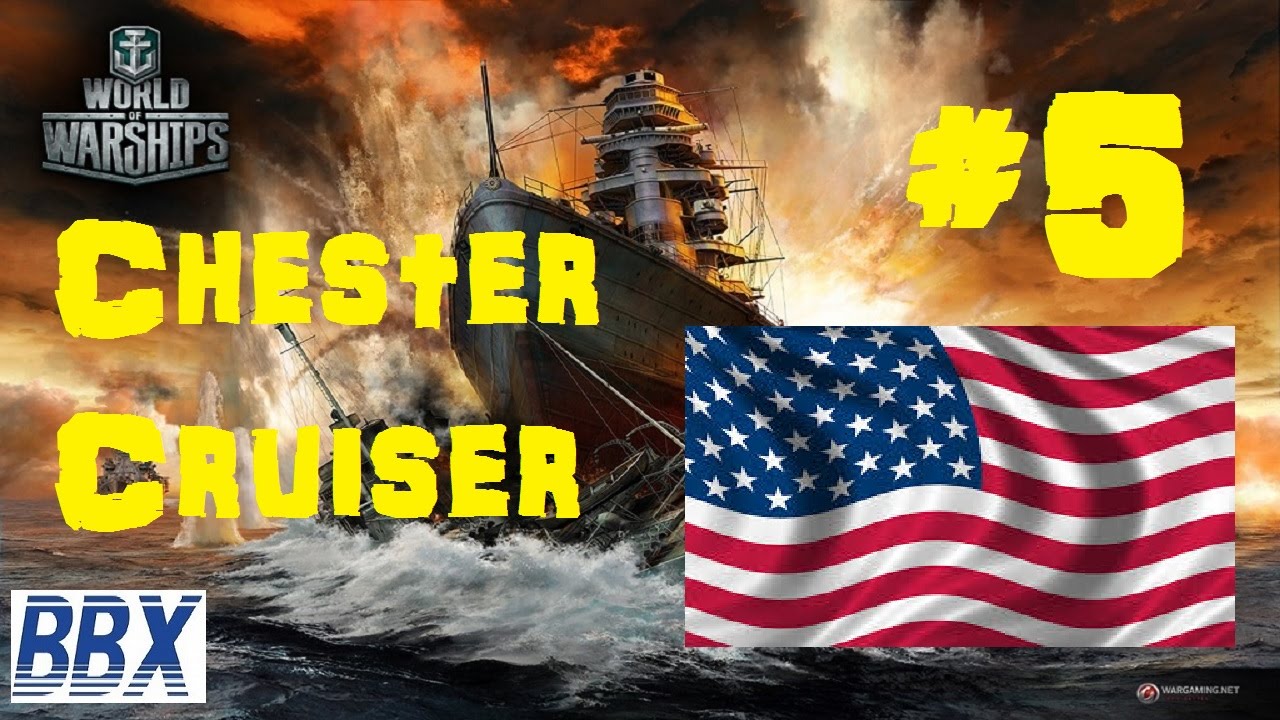 World of Warships Gameplay Chester Class Cruiser - YouTube