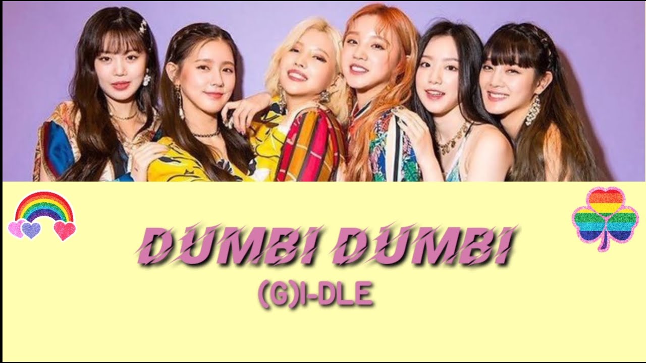 (G)i-dle - Dumbi Dumbi Lyrics [Romanization] - YouTube