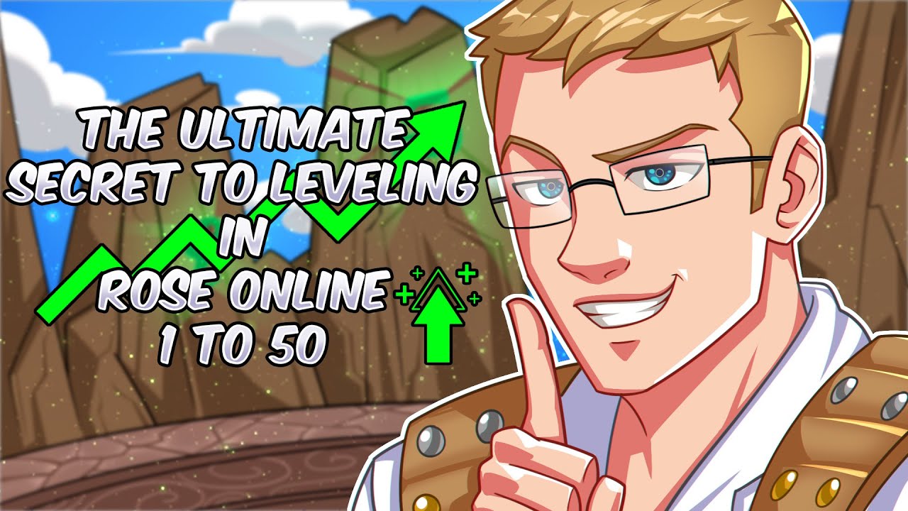 The Ultimate Secret to Leveling in Rose Online: 1 to 50 - YouTube