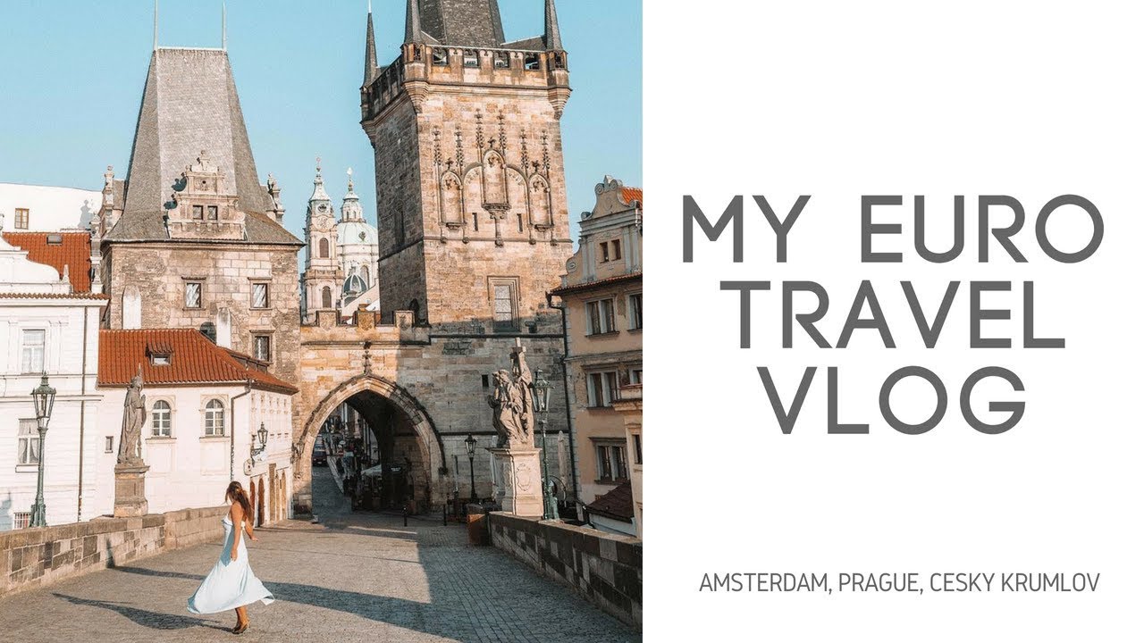 My Euro Adventures in Amsterdam, Prague & Český Krumlov - YouTube