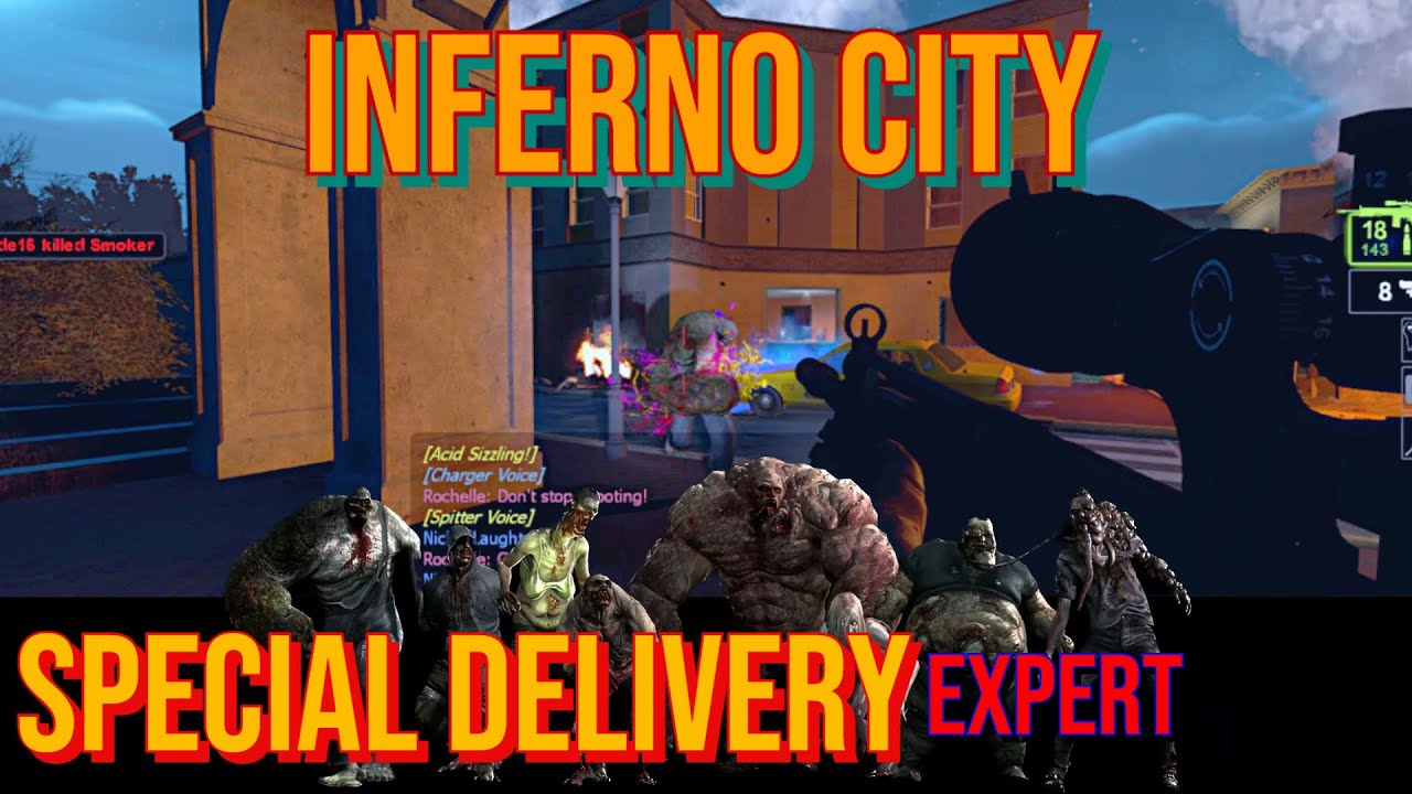 L4D2: Inferno City (Special Delivery - Expert) - YouTube