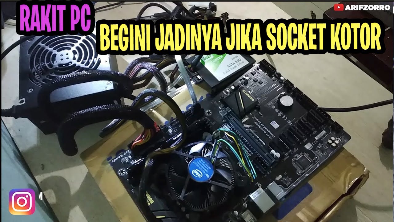 MERAKIT PC | BEGINI JADINYA KALAU SOCKET CPU PADA MOTHERBOARD KOTOR ...
