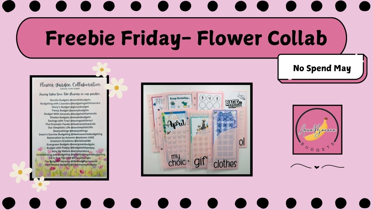 Freebie Friday || Flower Garden Collab || May No Spend || Dreams do ...