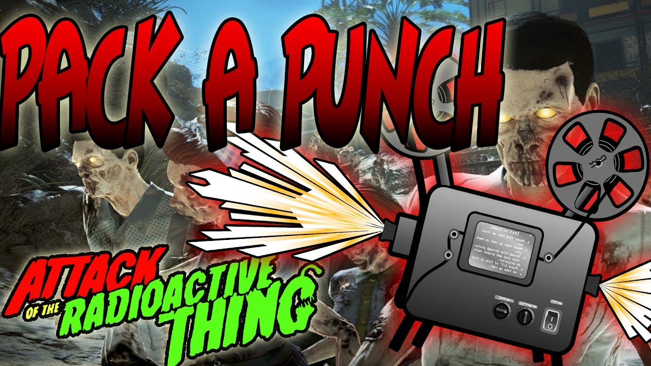 PACK A PUNCH GUIDE | ATTACK OF THE RADIOACTIVE THING | IW ZOMBIES - YouTube