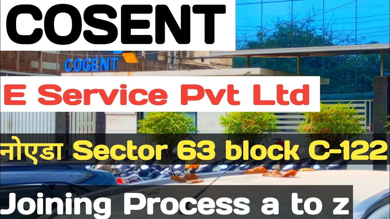 Cogent Company Interview 😍 Review Noida Sector 63 || Information || कोजेंट का इंटरव्यू कैसा होता ...
