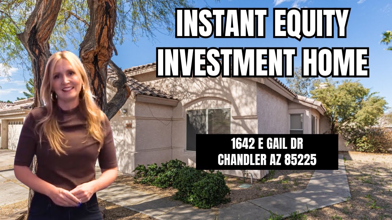 Instant Equity Investment Home | 1642 E Gail Dr Chandler, AZ - YouTube